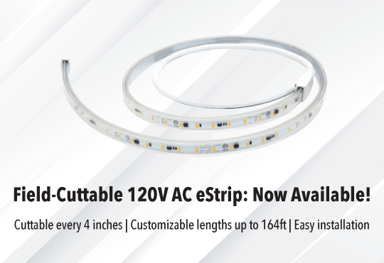 Versatile and Efficient | Field-Cuttable 120V AC eStrip is Here